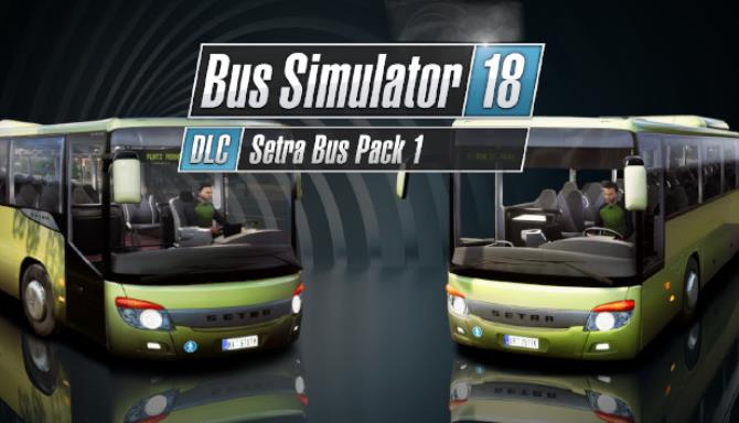 Bus Simulator 18 - Setra Bus Pack 1 DLC | PC Steam - digihry.sk